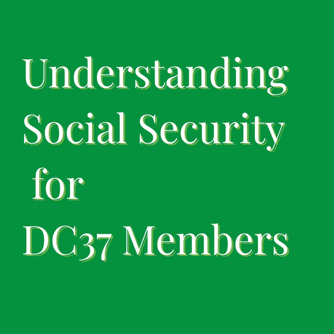 DC37 2021 – 2026 Economic Agreement, Update 5/30/24 – Local 1503